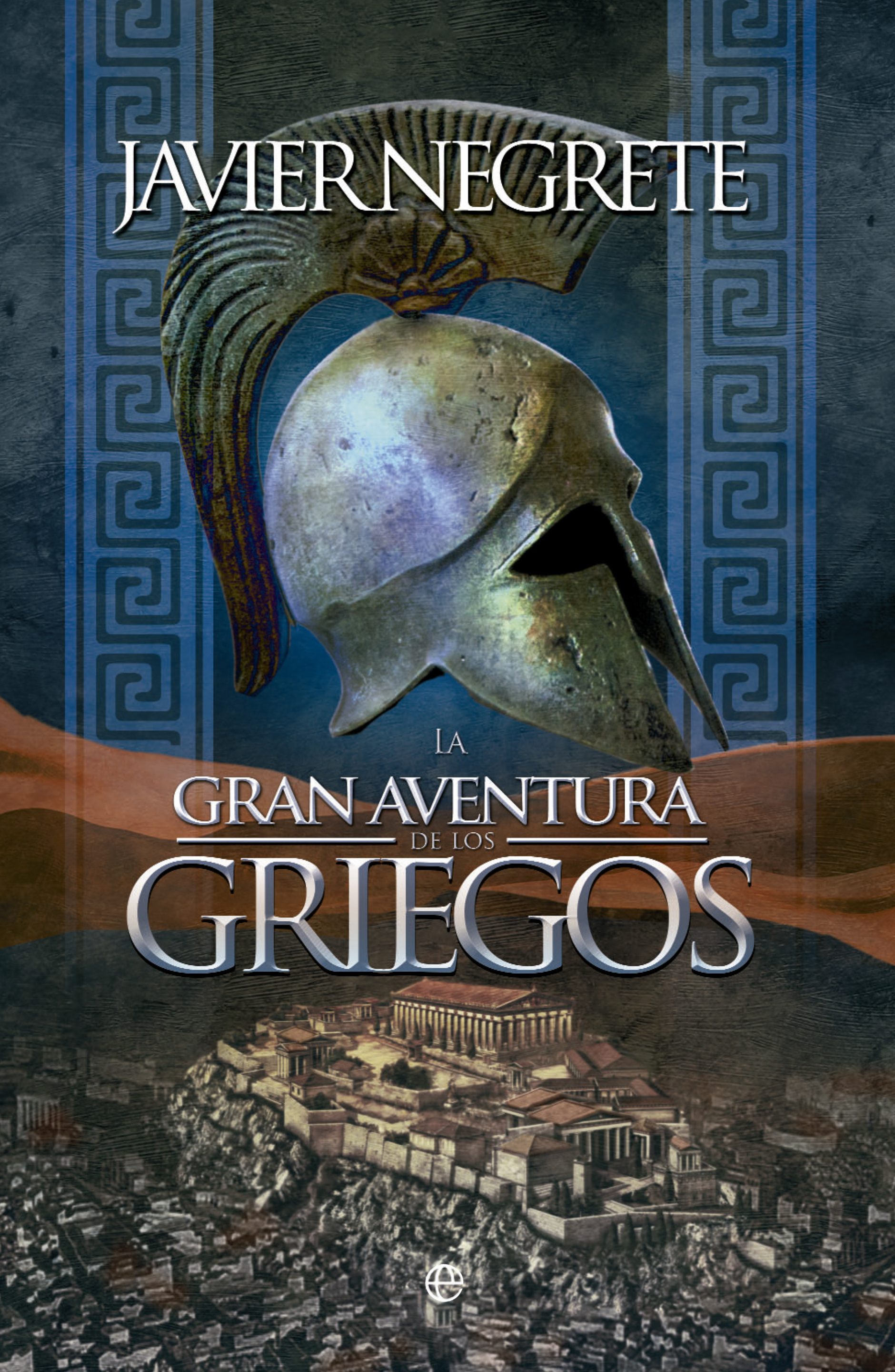 LA GRAN AVENTURA DE LOS GRIEGOS - Kita Penas Books & Bistro